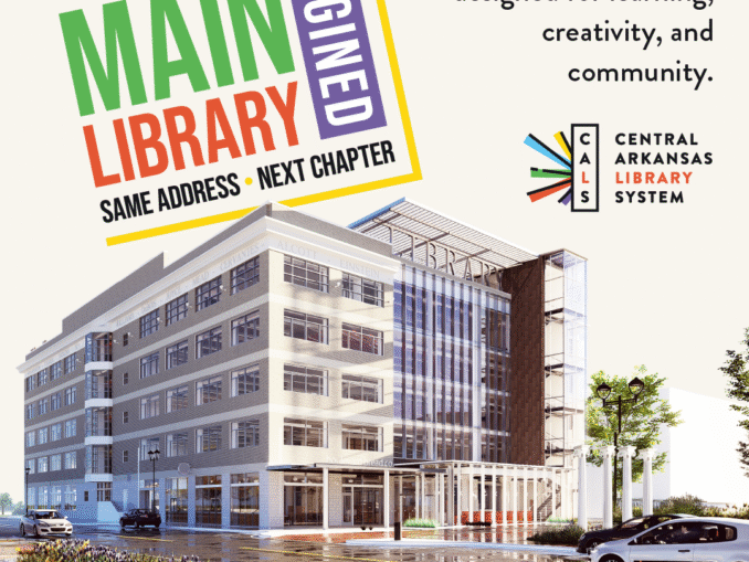 Central Arkansas Library System’s Grand Reopening – Today's Communiqué